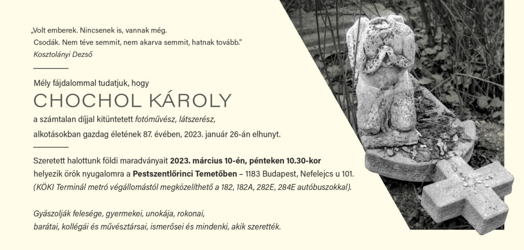 Chochol Károly fotóművész emlékezete Magyar Újságírók Országos Szövetsége